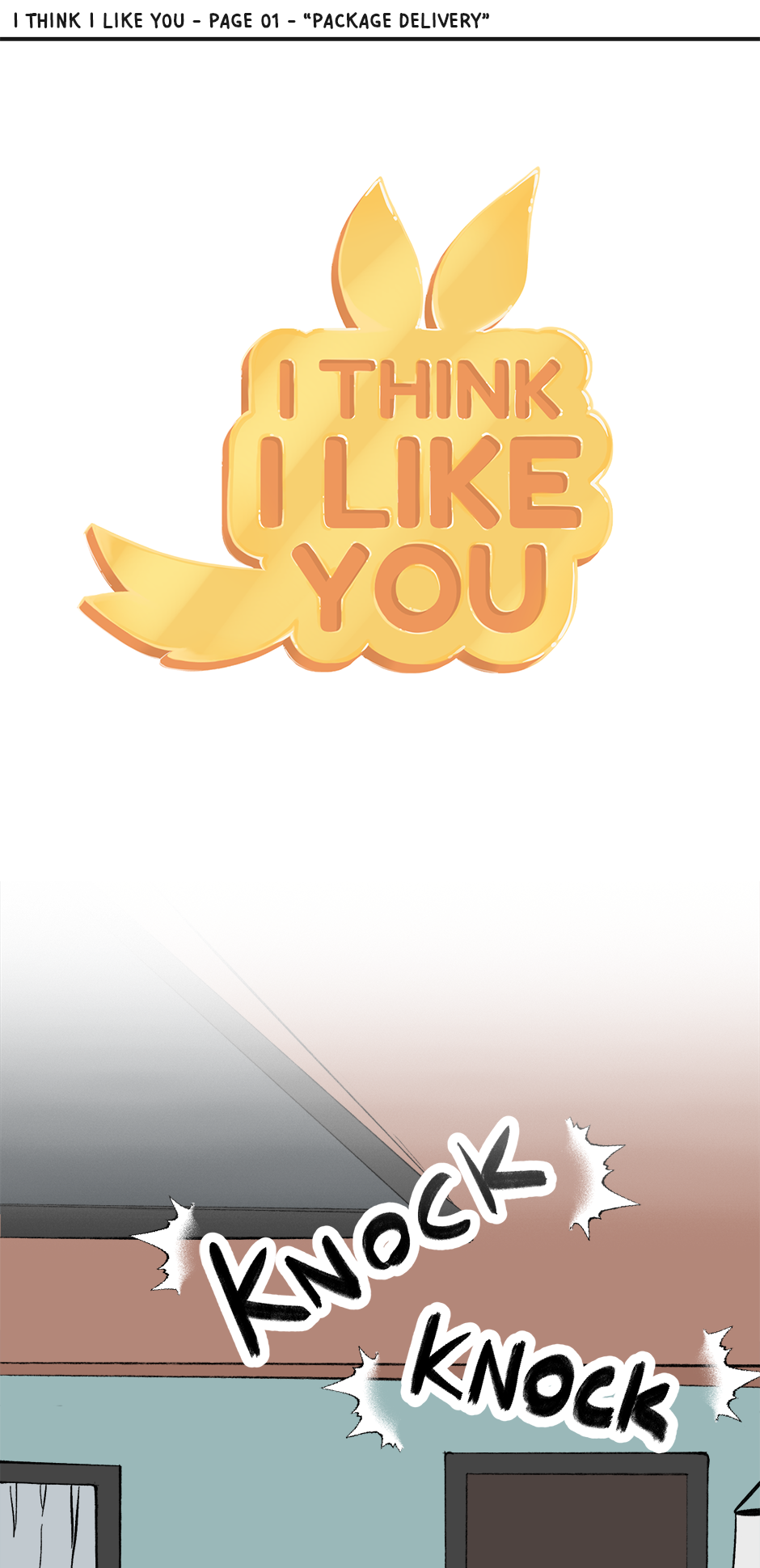 Read I think I Like You :: Package Delivery | Tapas Comics