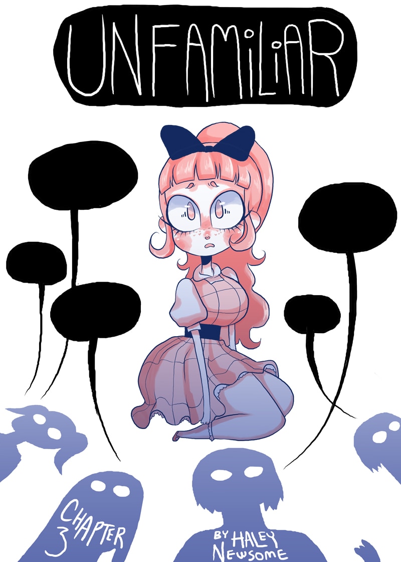 Read Unfamiliar :: Chapter Three | Tapas Comics