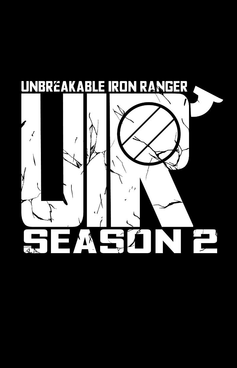 Read Unbreakable Iron Ranger :: [S2] EPISODE 1: Bad Moon Rising [FINAL ...