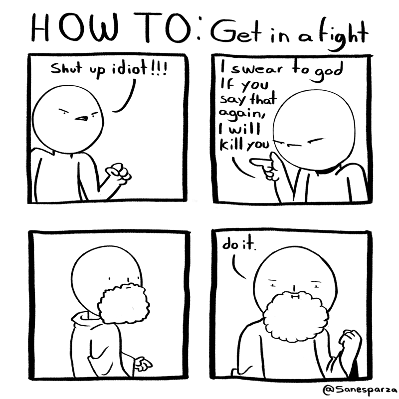 Read How to: Comics :: HOW TO: Get in a fight | Tapas Comics