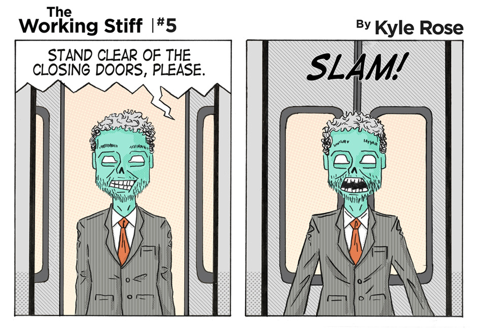 The Working Stiff :: The Working Stiff #5 | Tapas
