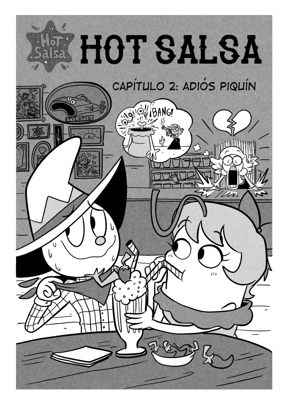 Read Hot Salsa (ESP) :: Capítulo 2: Adiós Piquín | Tapas Comics