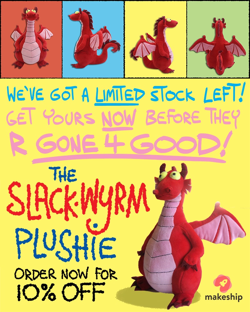 Read Slack Wyrm :: Shameless ad for plushie! | Tapas Comics