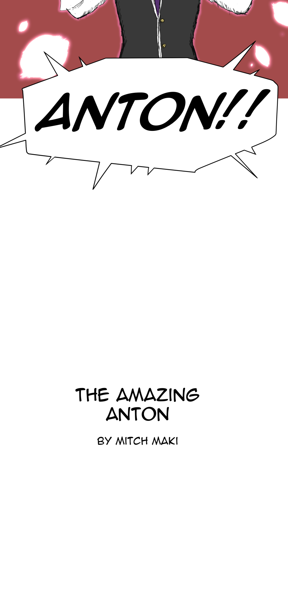 Read The Amazing Anton :: Act 1 | Tapas Comics