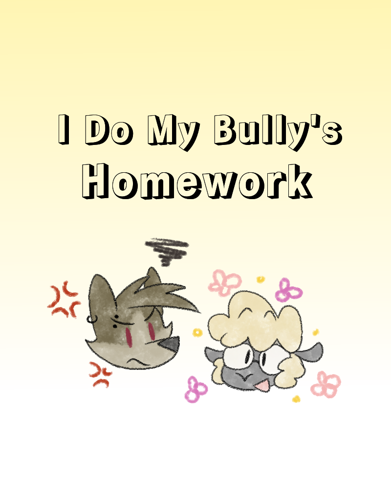 Read I Do My Bully's Homework :: #4 | Tapas Comics