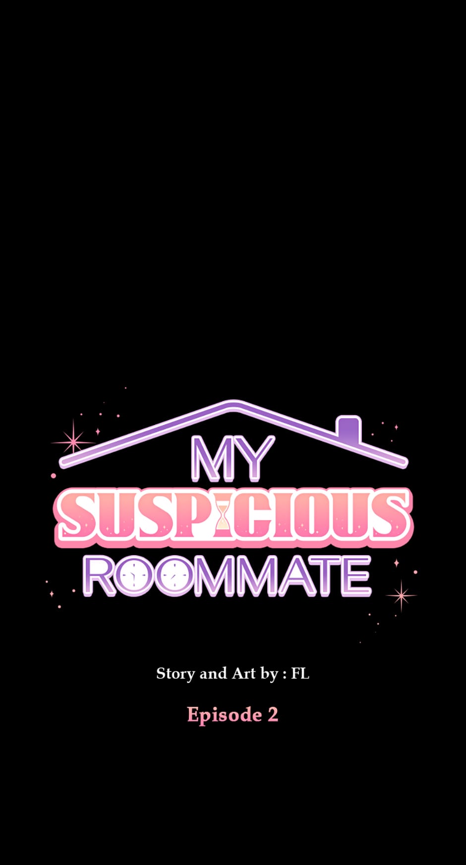 Read My Suspicious Roommate :: Episode 2 | Tapas Comics