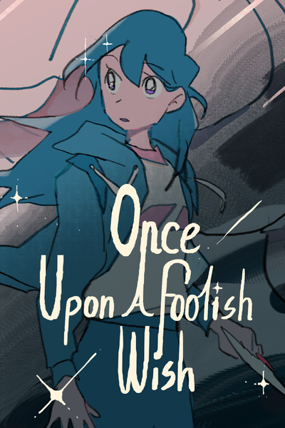 Read Once Upon a Foolish Wish :: CHAPTER 1 - PART 1 | Tapas Comics