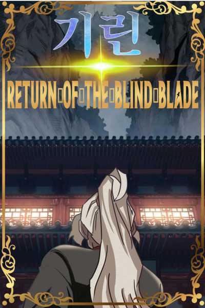 Read Return Of The Blind Blade :: Prologue:1 | Tapas Comics