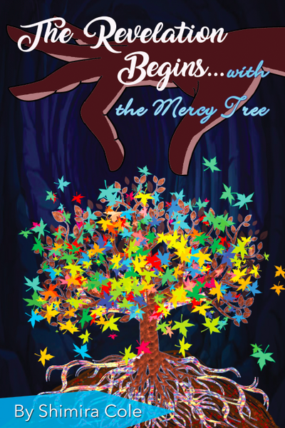 Read The Revelation Begins with the Mercy Tree :: THE BIG ASK -- Will ...