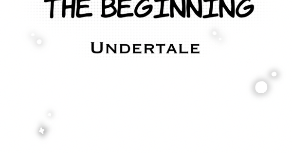 Read Sans x Frisk COMIC || Undertale :: The Beginning… || INTRODUCTION ...