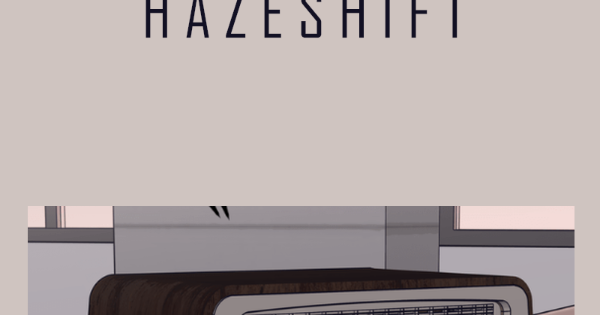 Read HAZESHIFT :: Eglantine: 21 | Tapas Comics