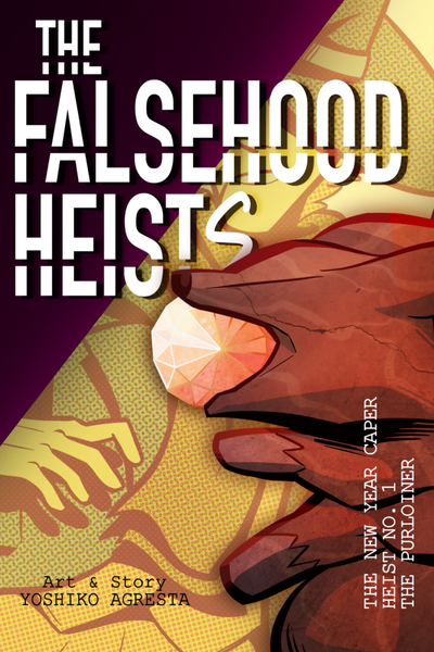 Read The Falsehood Heists :: Heist No 1: The New Year's Caper 1-3 ...
