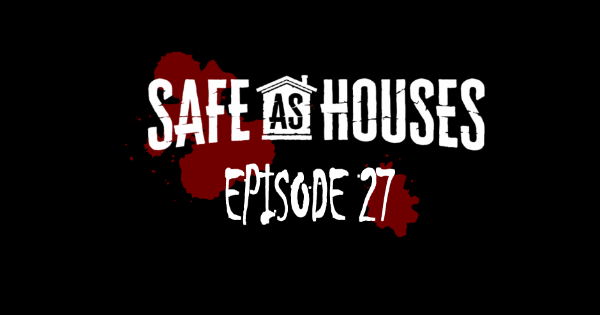 Read Safe as Houses :: Episode 27 | Tapas Comics